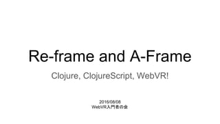 Re-frame and A-Frame | PDF