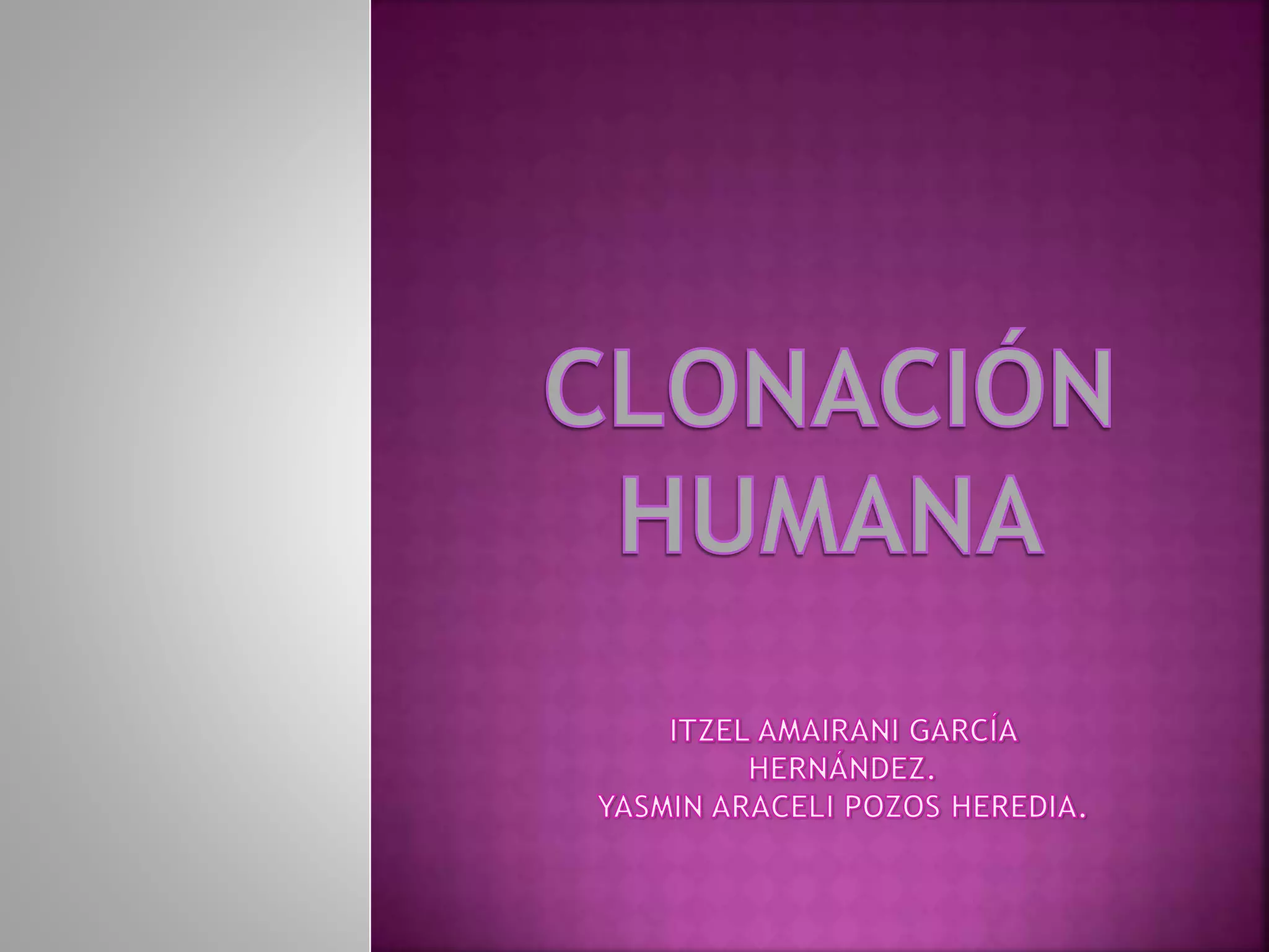 Clonación humana | PPT