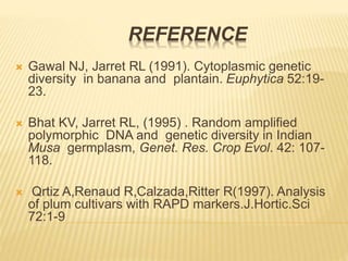 Clonal fidelity testing_of_micropropagated_banana__(musa | PPTX