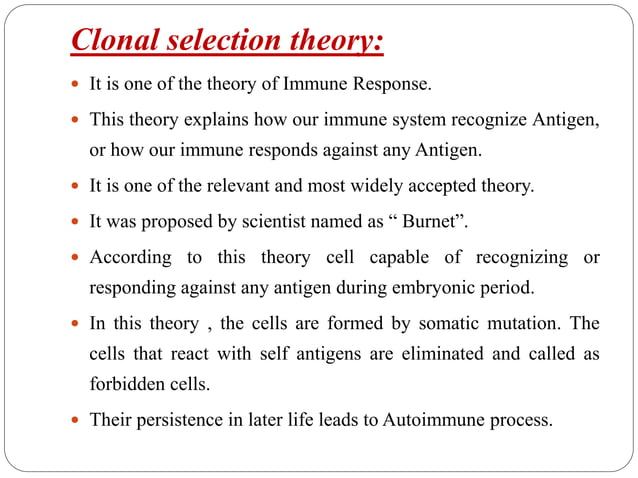 Clonal selection theory | PPTX | Genetics | Science