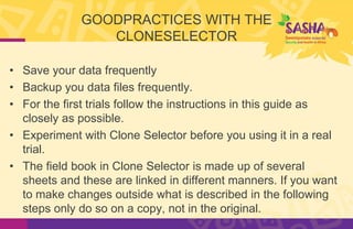Cloneselector software training | PPT