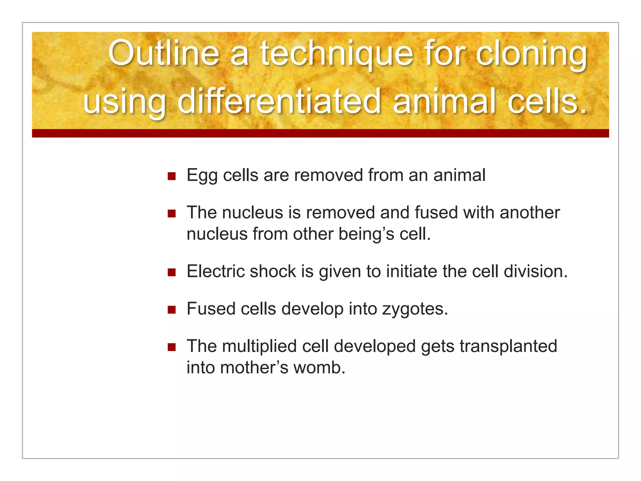 4 Genetics - Cloning (by Meena) | PPT