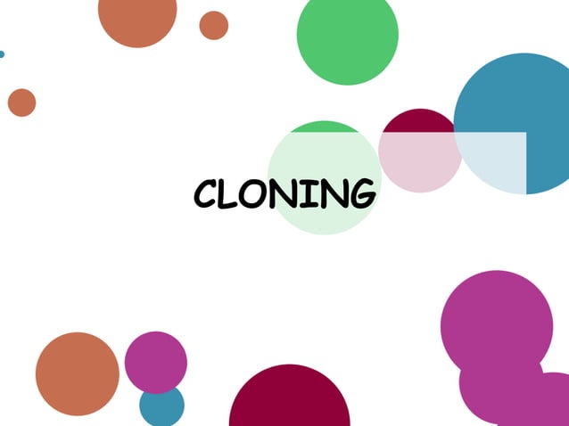 Cloning | PPTX | Infertility | Reproductive Health