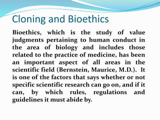 Cloning and bioethics | PPTX