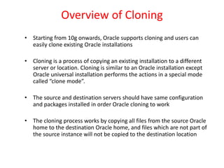 Cloning an Oracle Home or Oracle Install.pptx