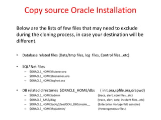 Cloning an Oracle Home or Oracle Install.pptx