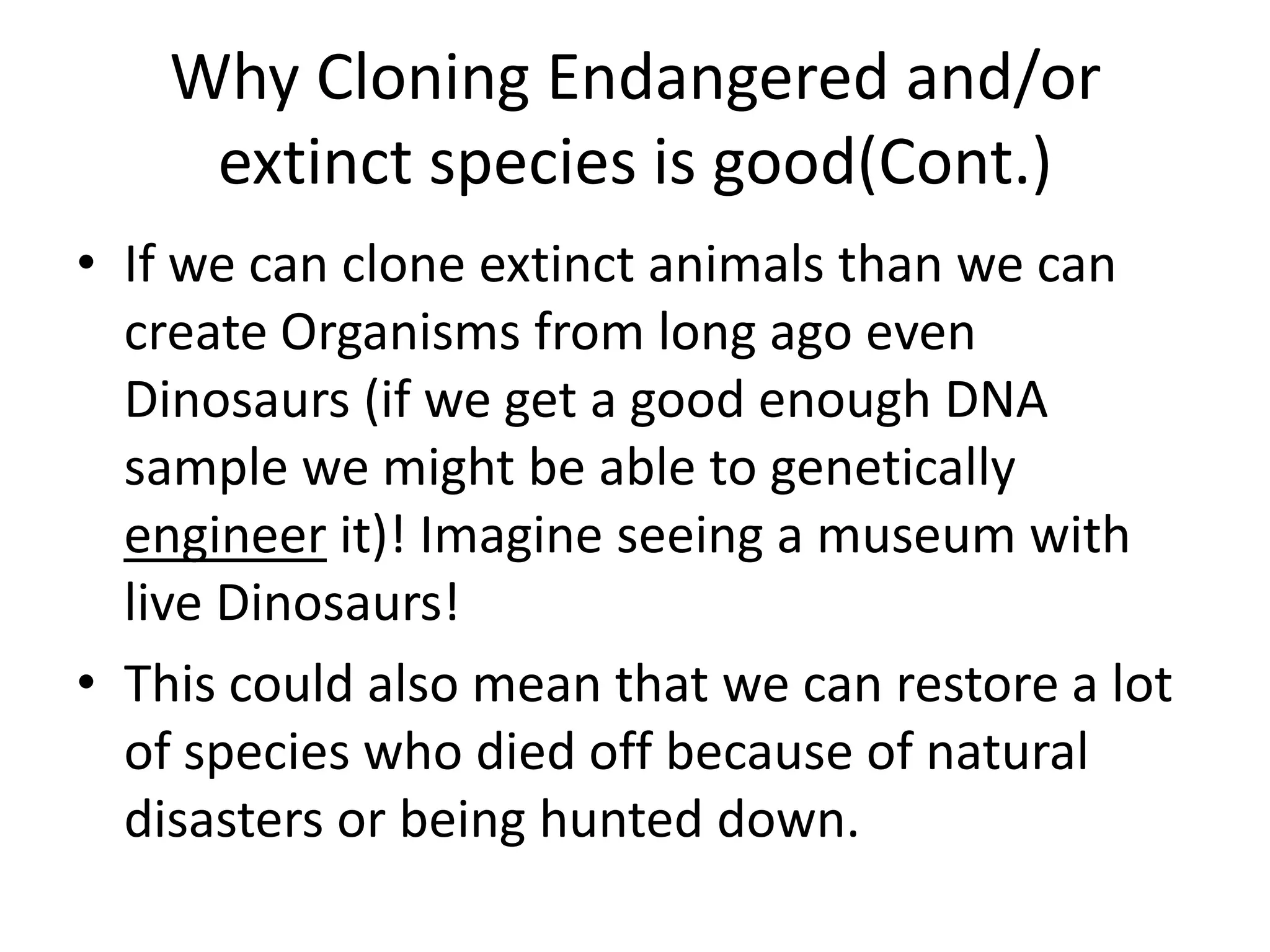Cloning endangered and extinct species | PPT