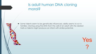 Cloning(human cloning) sreenivas.m final ppt | PPT