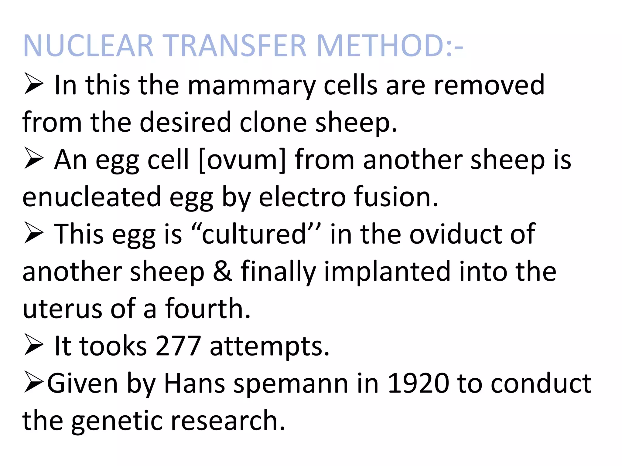 Cloning in mammals by nuclear transfer technique... | PPTX