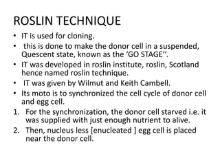 Cloning in mammals by nuclear transfer technique... | PPTX