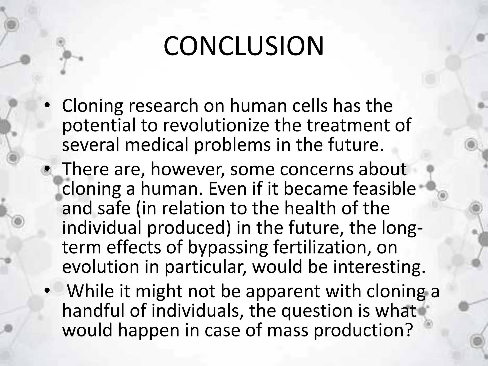 Cloning : introduction, types , advantages and disadvantages | PPTX