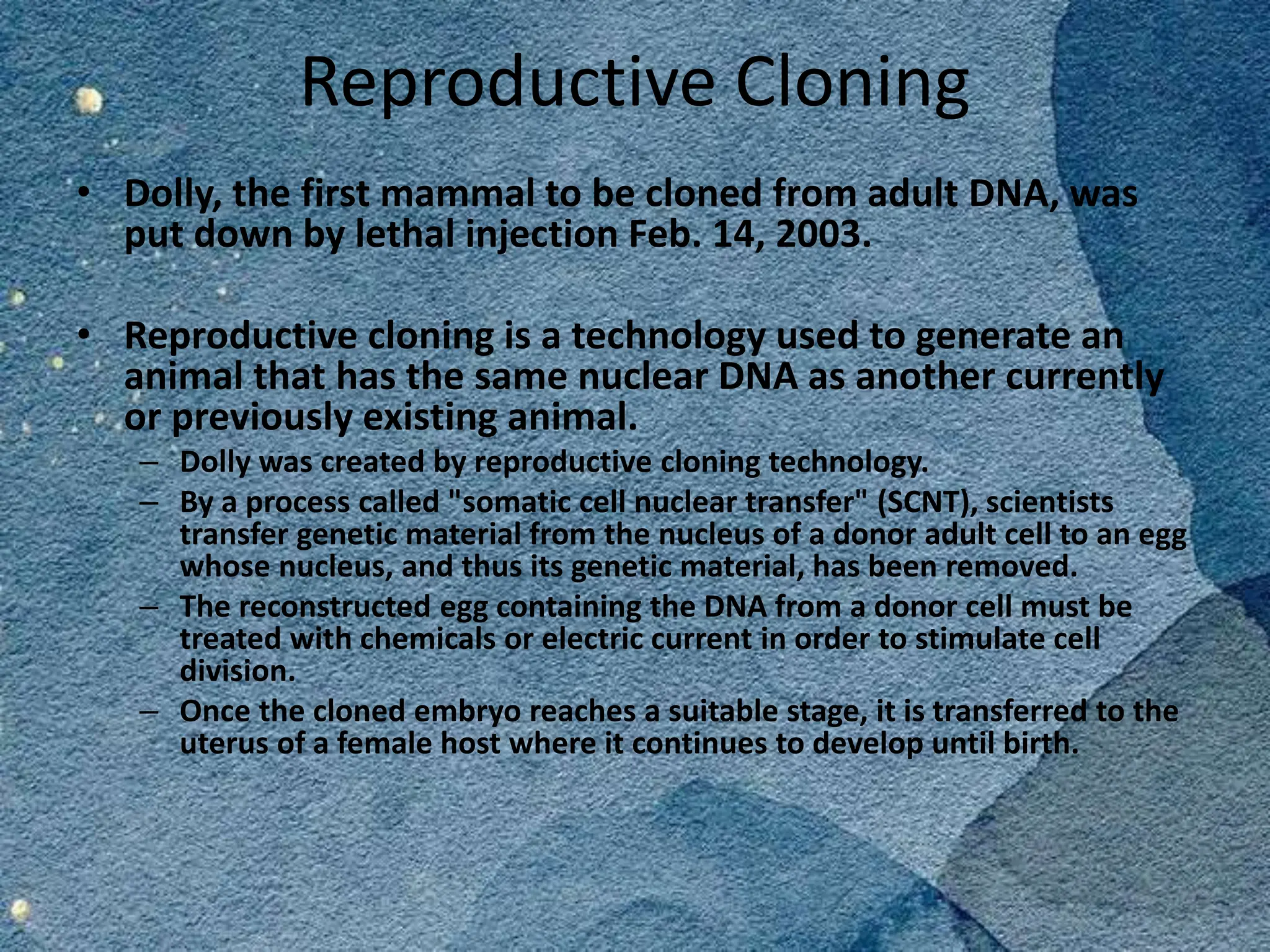 Cloning : introduction, types , advantages and disadvantages | PPTX