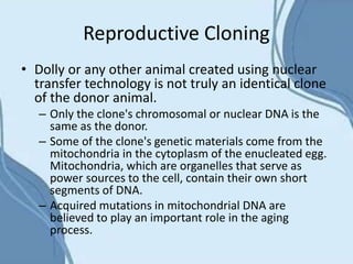 Cloning : introduction, types , advantages and disadvantages | PPTX
