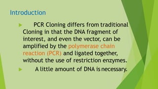 Cloning pcr amirtham | PPTX