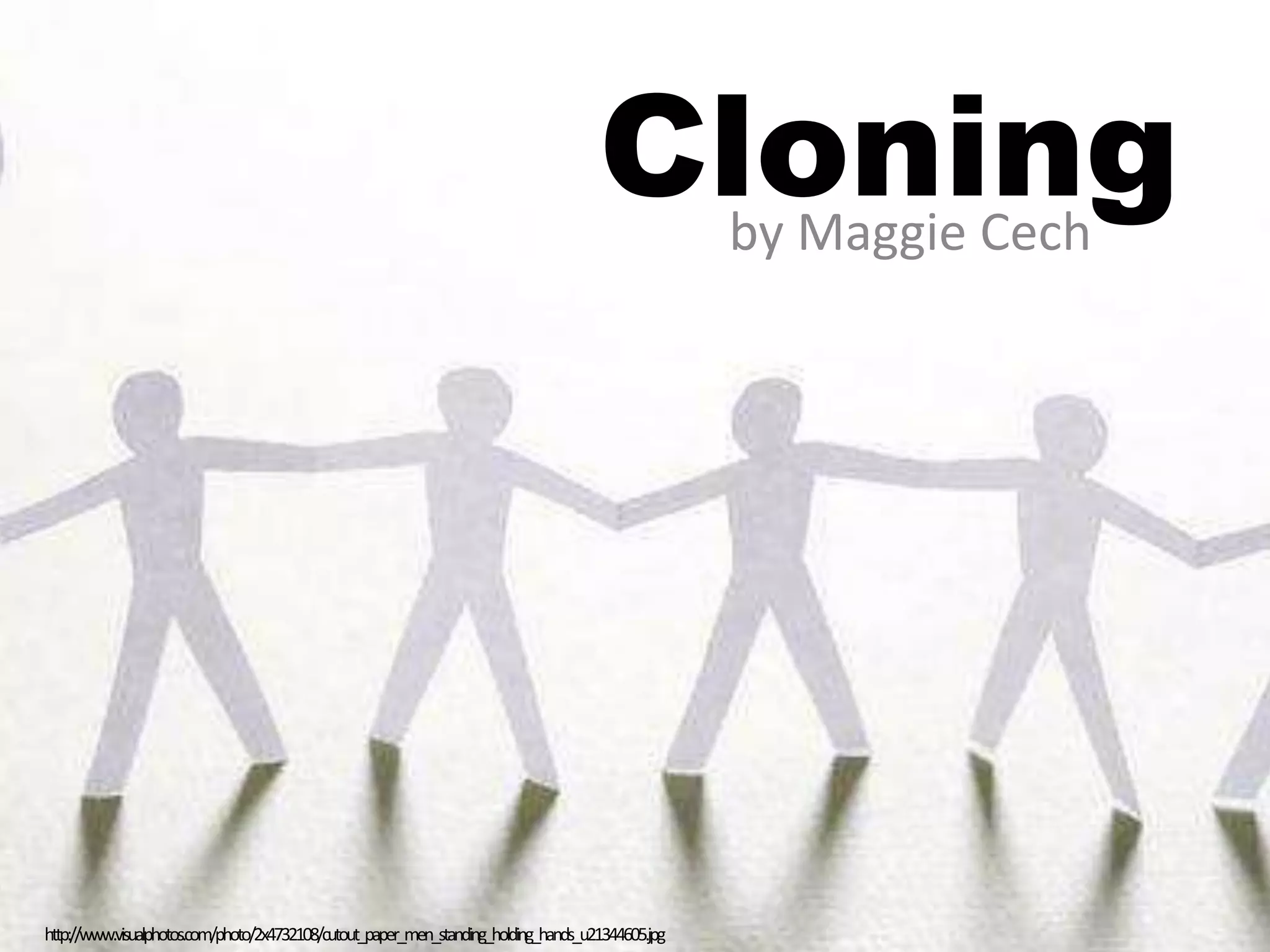 Cloning presentation | PPT