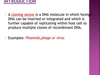 Cloning vectors | PPT