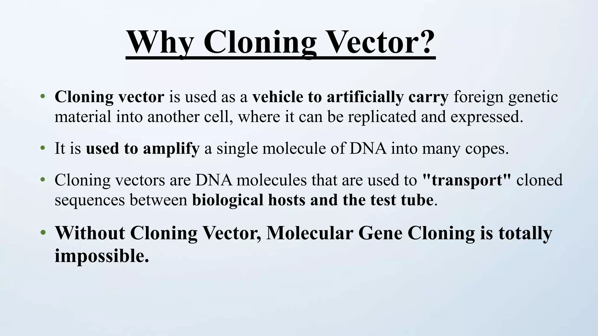 Cloning vectors | PPTX