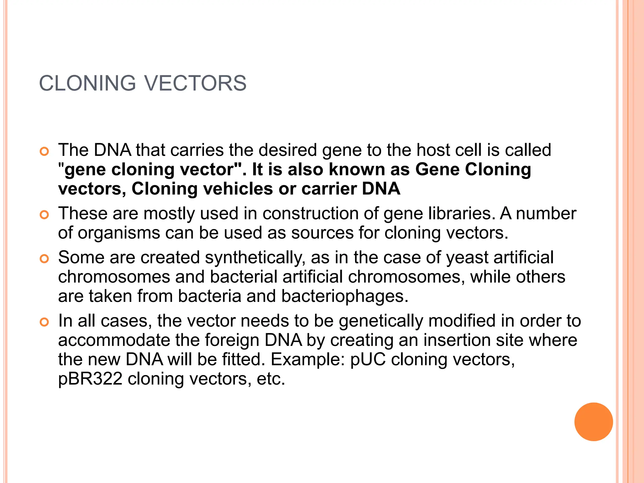 cloning vectors and their role in genetic engineering | PPTX