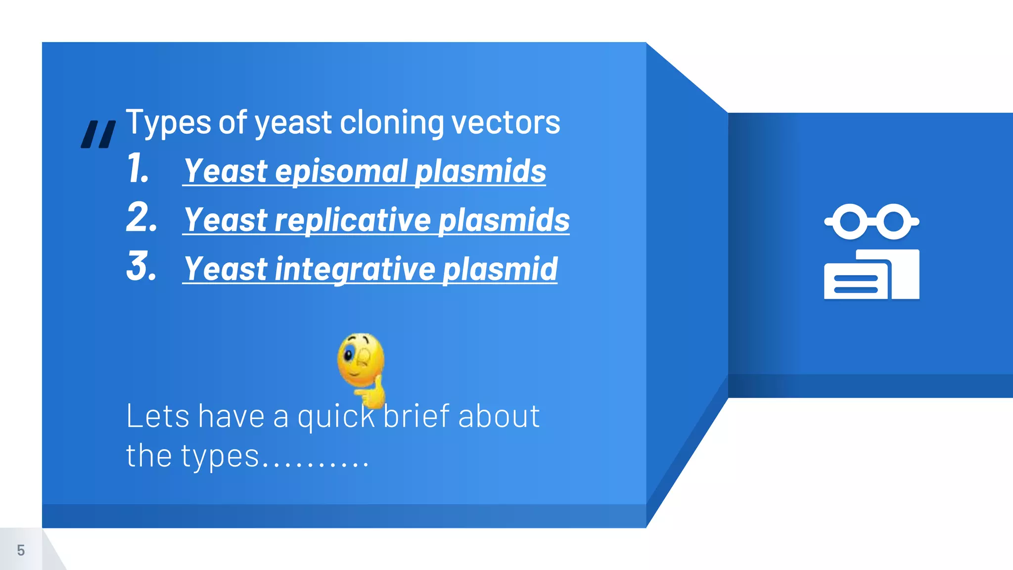 CLONING VECTORS FOR YEAST AND Agrobacterium tumefaciens.pptx ...