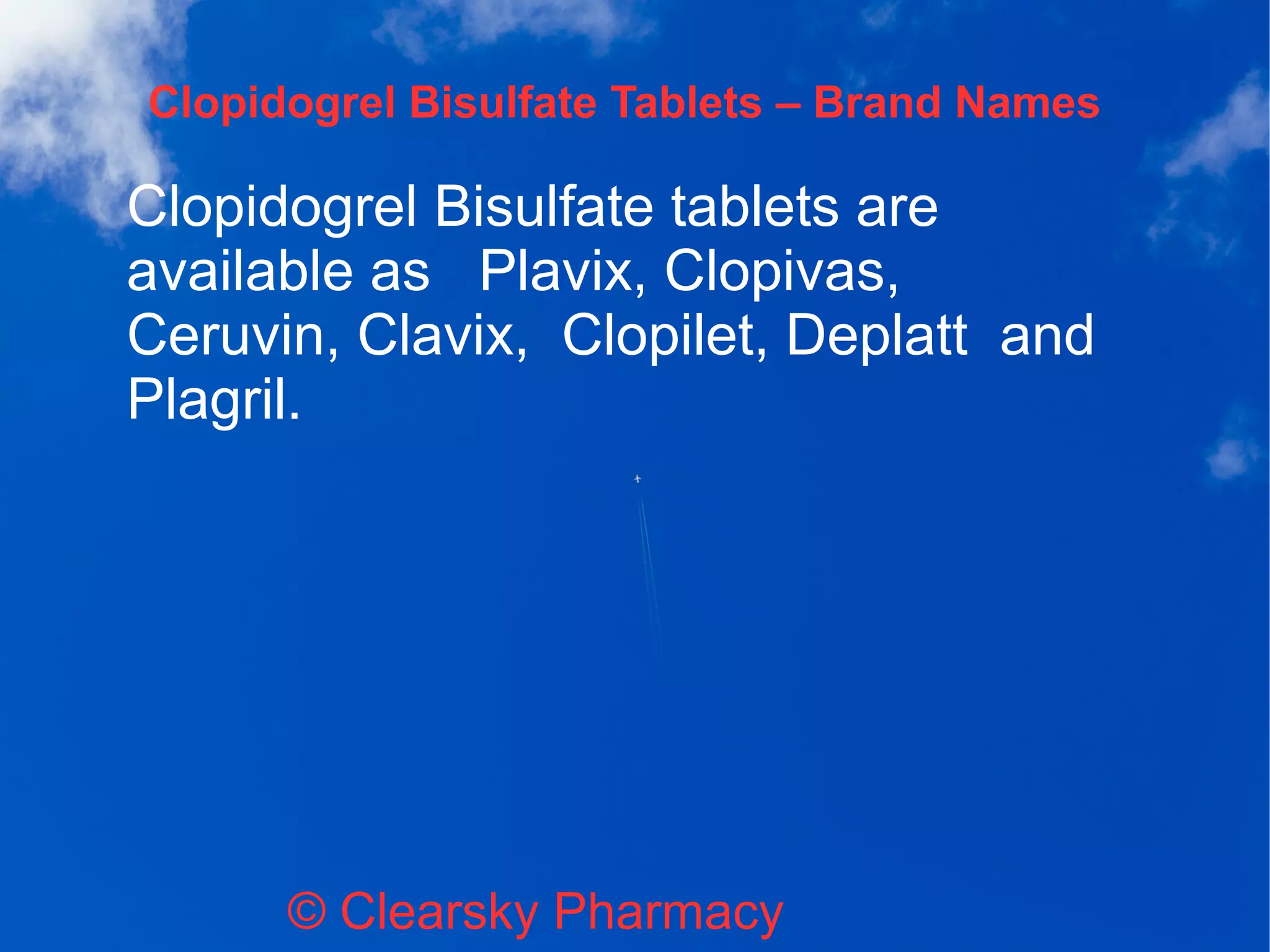 Clopivas (Clopidogrel Bisulfate Tablets) | ODP | Heart and ...