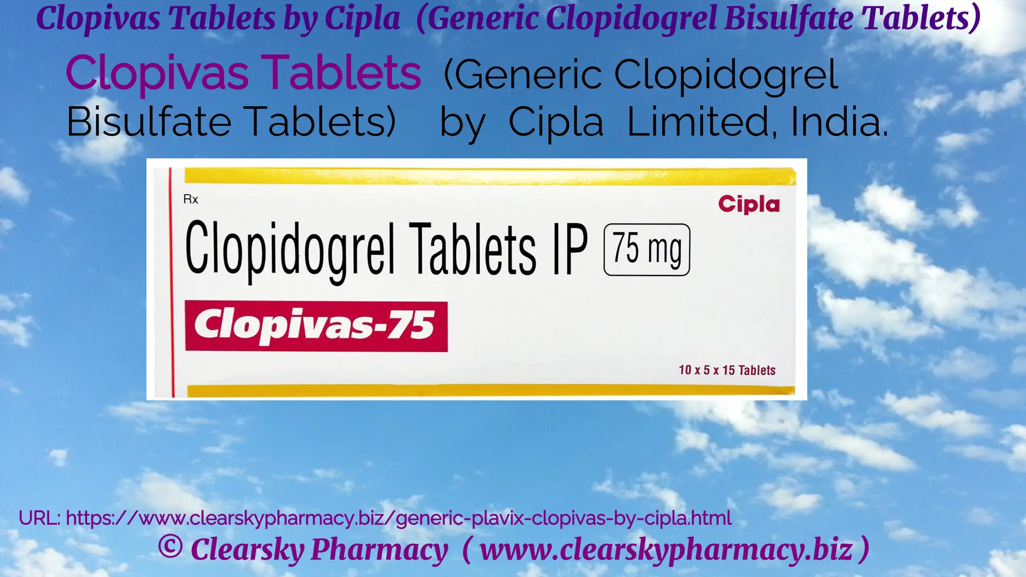 Clopivas Tablets by Cipla (Generic Clopidogrel Bisulfate Tablets) | PDF
