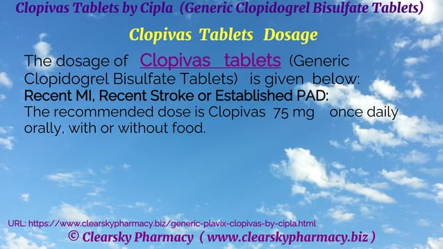 Clopivas Tablets by Cipla (Generic Clopidogrel Bisulfate Tablets) | PPT