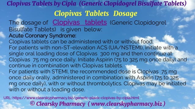 Clopivas Tablets by Cipla (Generic Clopidogrel Bisulfate Tablets) | PPT