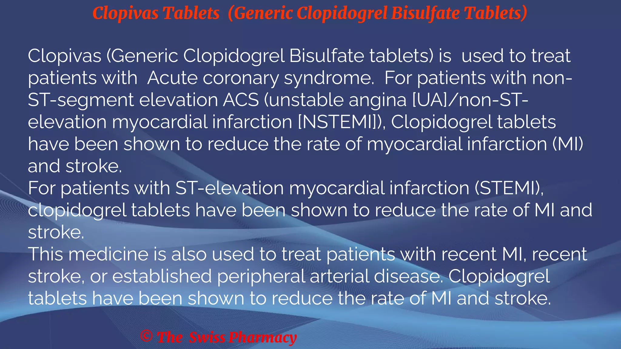 Clopivas Tablets (Generic Clopidogrel Bisulfate Tablets) | PDF