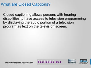 Close Captioning | PPT
