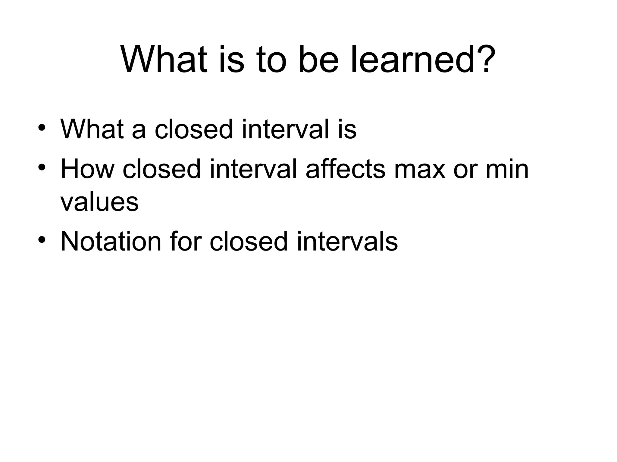 Closed intervals | PPT