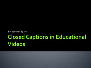 Closed captions overview | PPTX