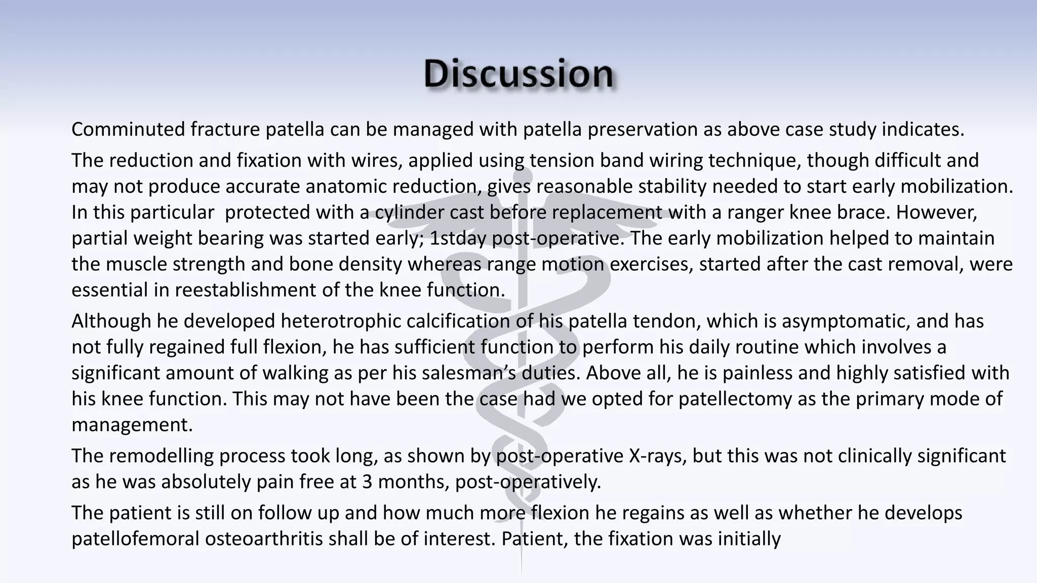 comminuted fracture of left patellar with displacement case ...