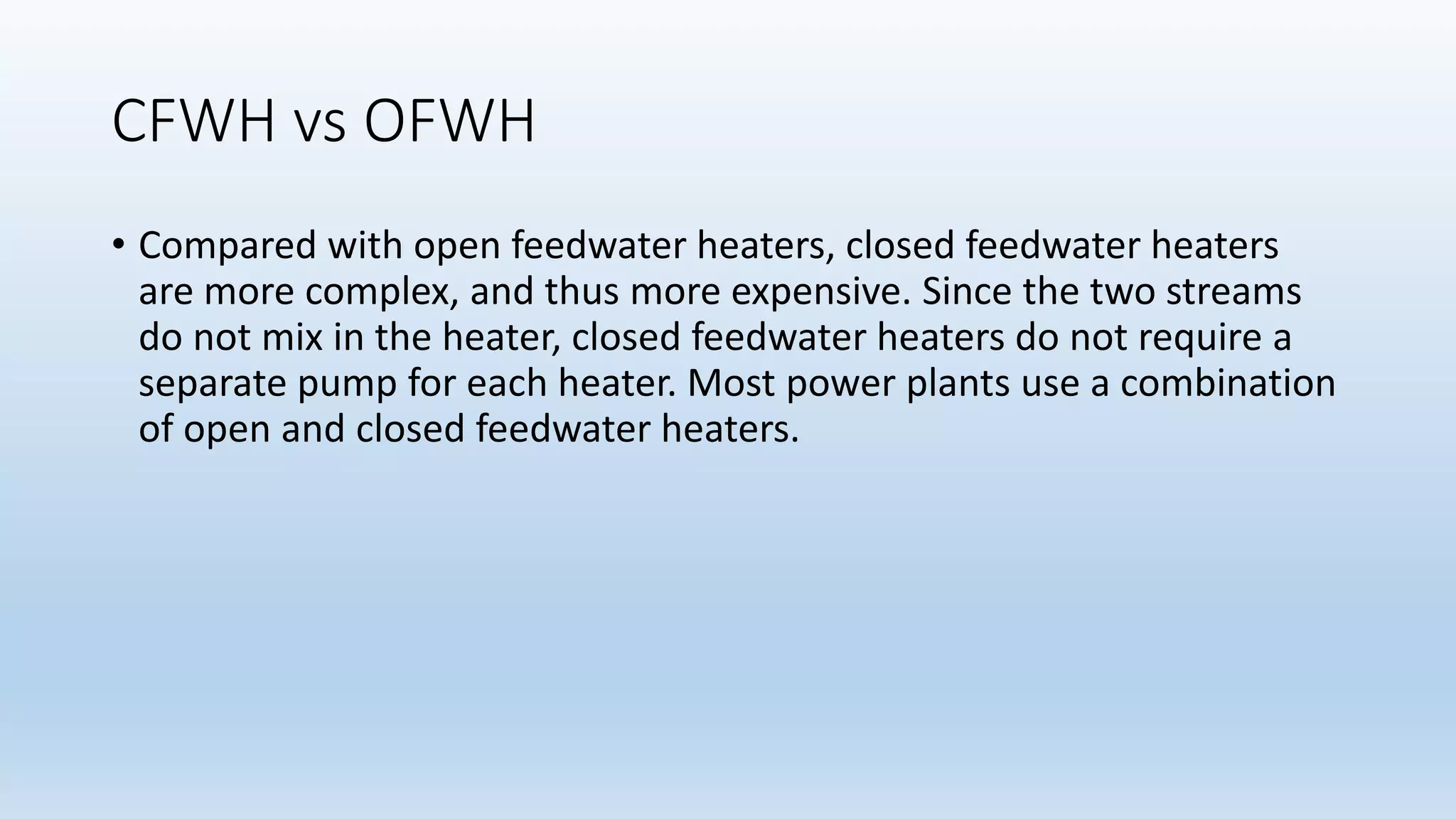 Closed feed water heaters :) | PPTX