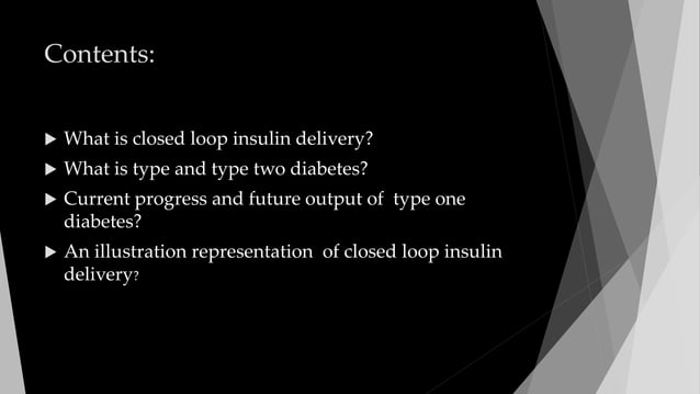 Closed loop (automated) insulin delivery | PPTX | Endocrine and ...