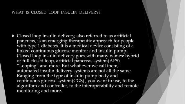 Closed loop (automated) insulin delivery | PPTX | Endocrine and ...