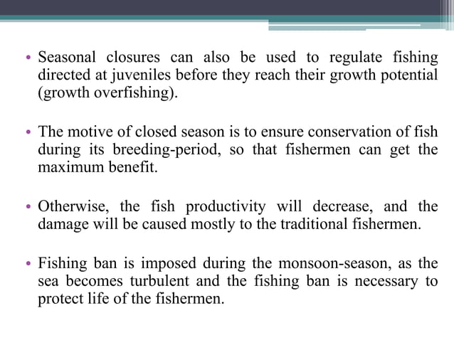 Closed seasons and its significance in fishing | PPTX