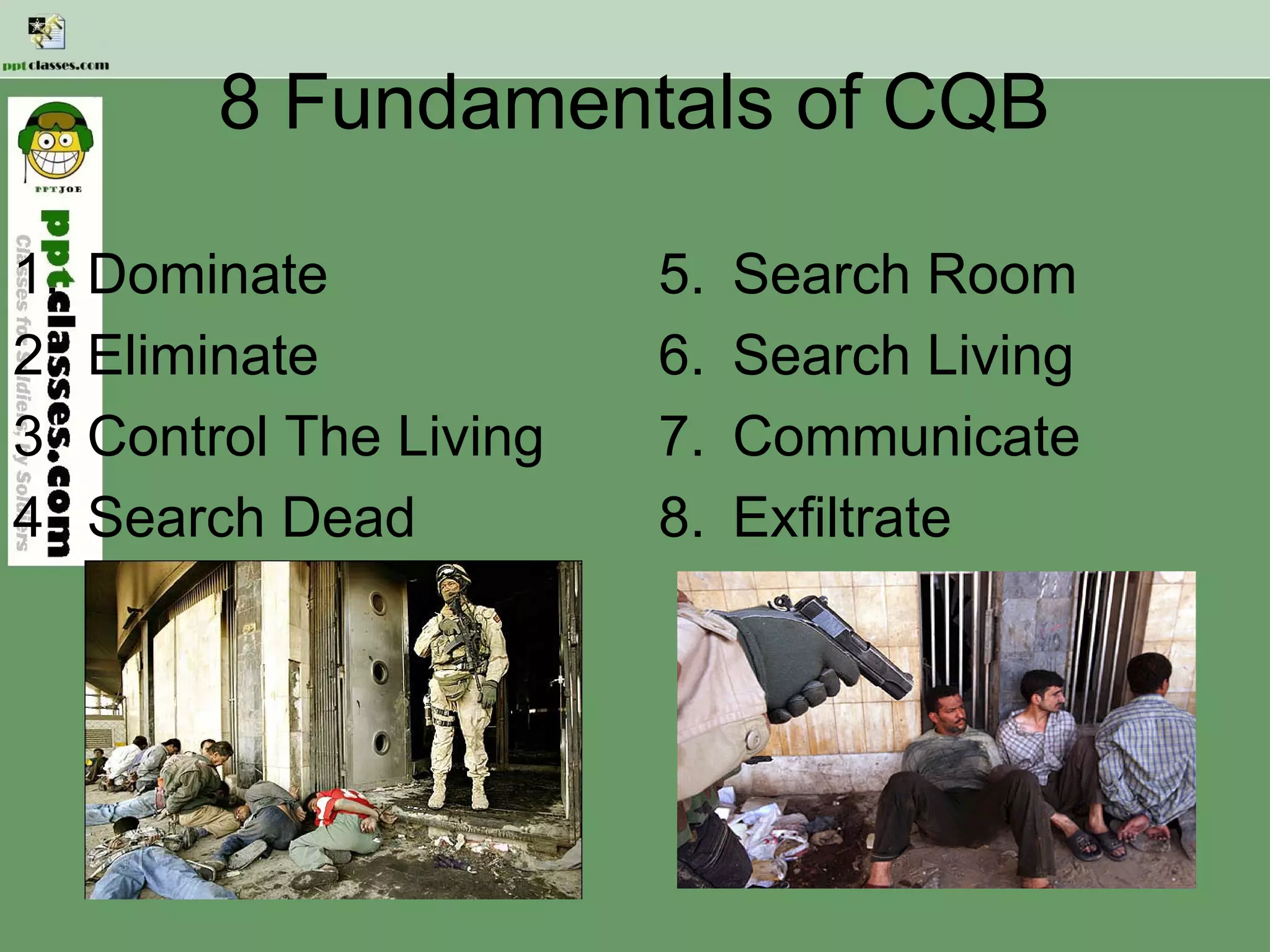 Close quarters battle (cqb ).ppt