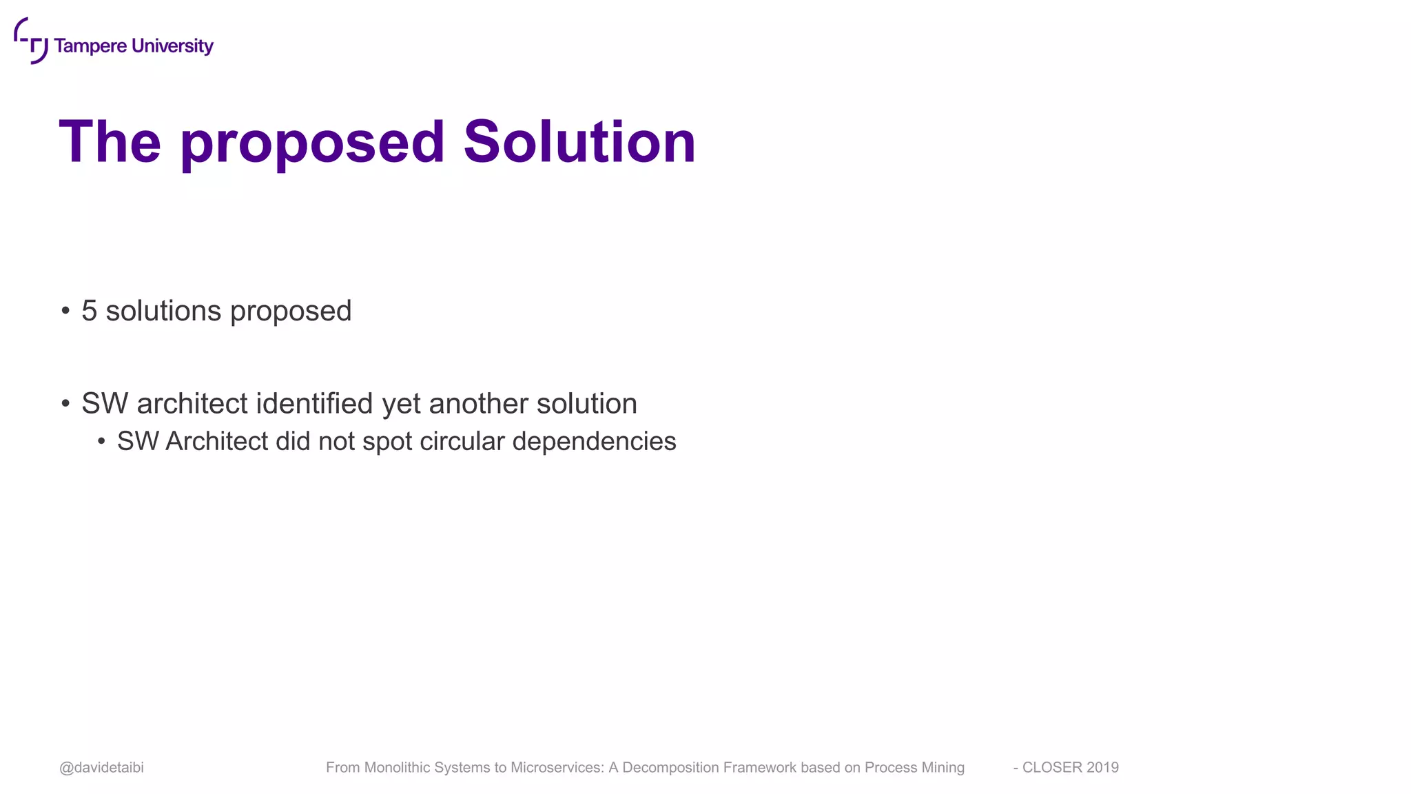 From Monolithic Systems To Microservices A Decomposition Framework