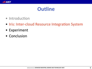 Iris Inter Cloud Resource Integration System For Elastic Cloud Data
