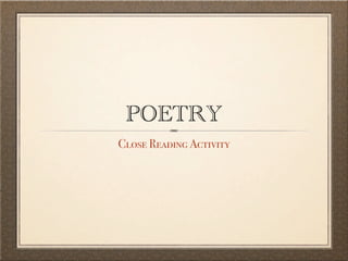 Close reading of poem activity | PPT