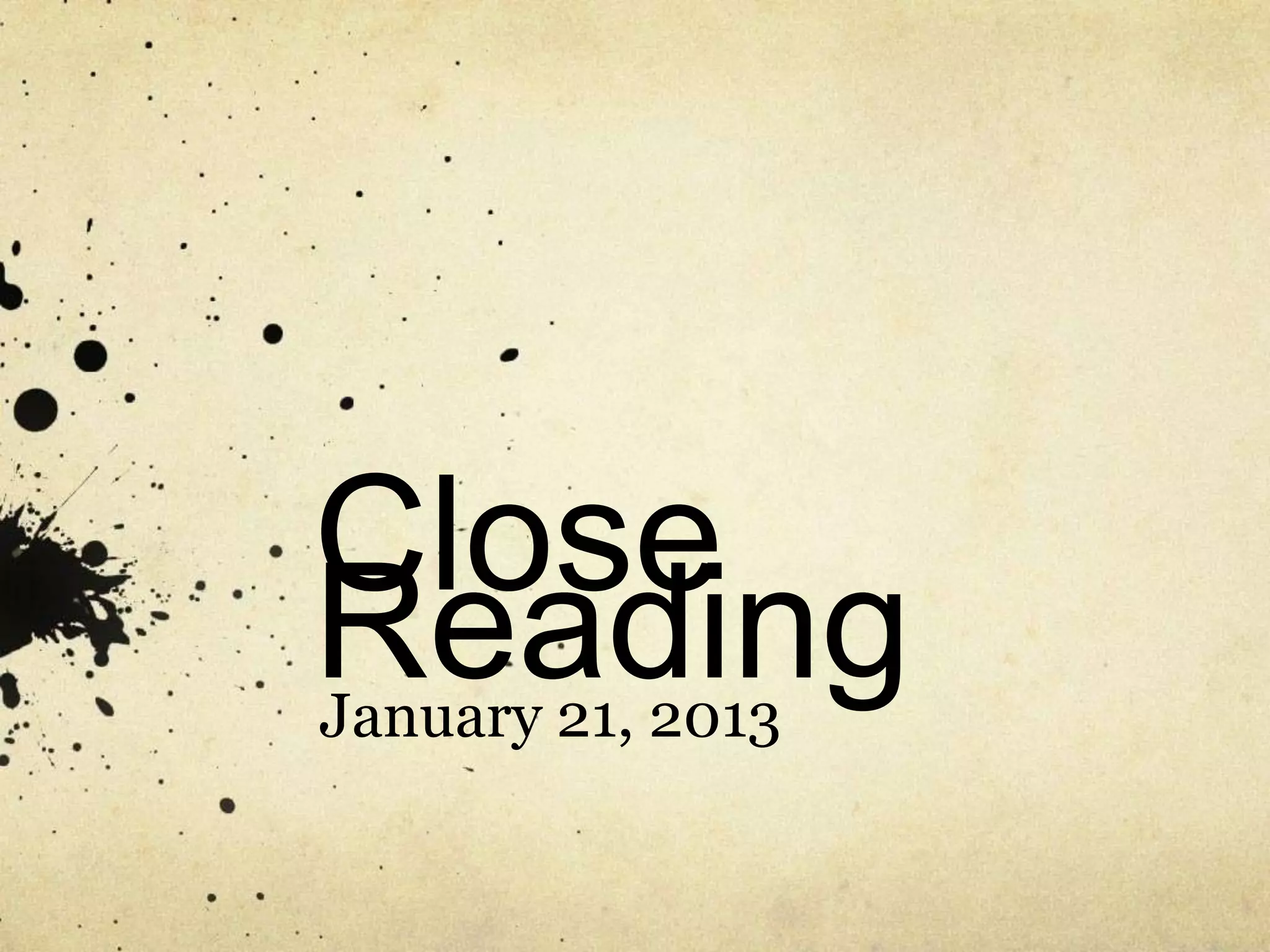Close Reading | PPTX