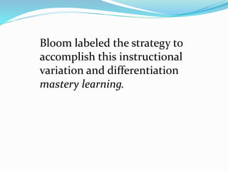 Mastery Learning | PPTX
