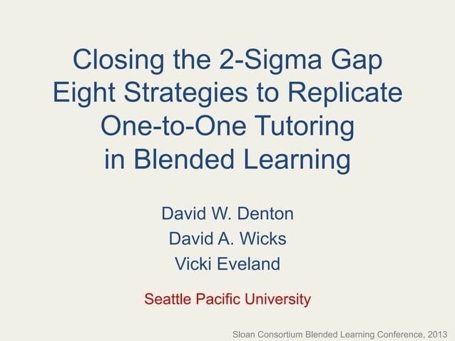 Closing the 2-Sigma Gap: Eight Strategies to Replicate One-to-One ...