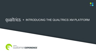Closing the Experience Gap with Qualtrics XM | PPTX