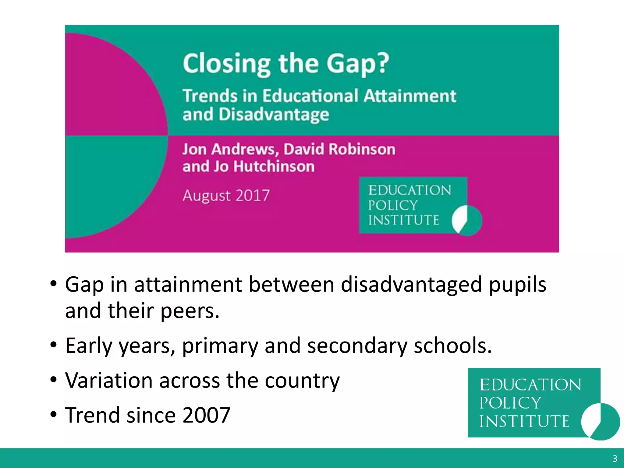 Closing the gap - Education Policy Institute | PPTX