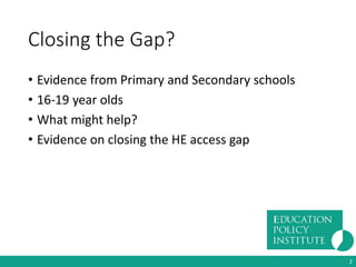 Closing the gap - Education Policy Institute | PPTX