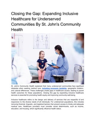 Closing the Gap_ Expanding Inclusive Healthcare for Underserved ...
