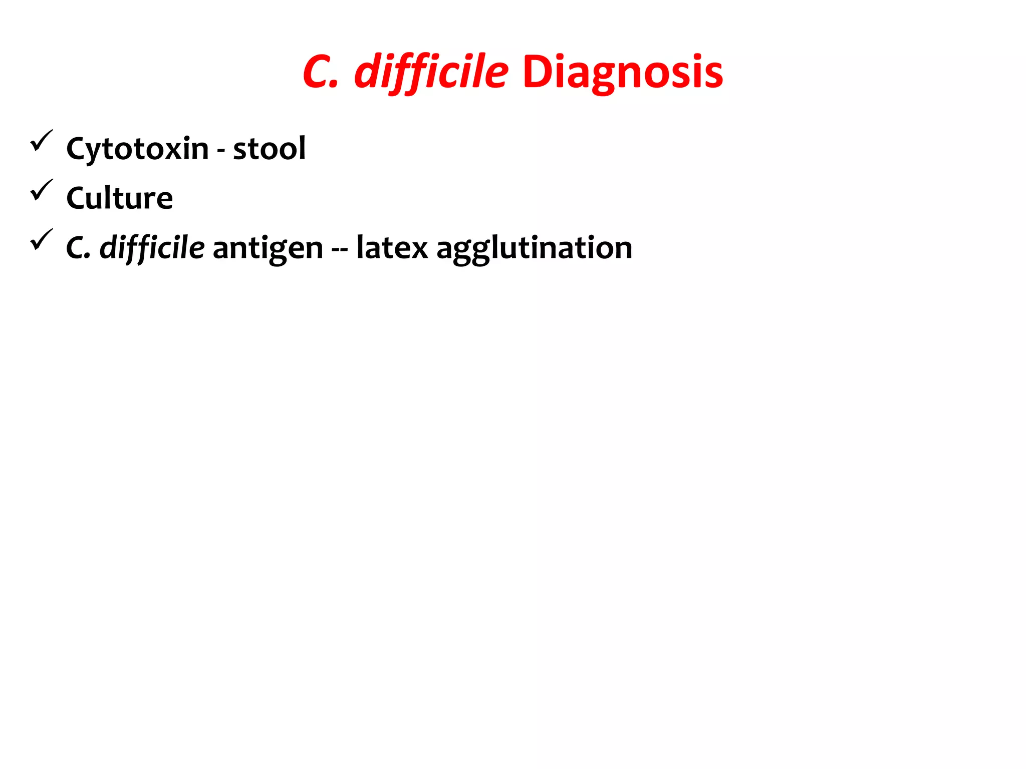 Clostridial toxins: Clostridium perfringens and Clostridium difficile ...