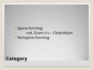 clostridium characteristics and pathogenesis.ppt
