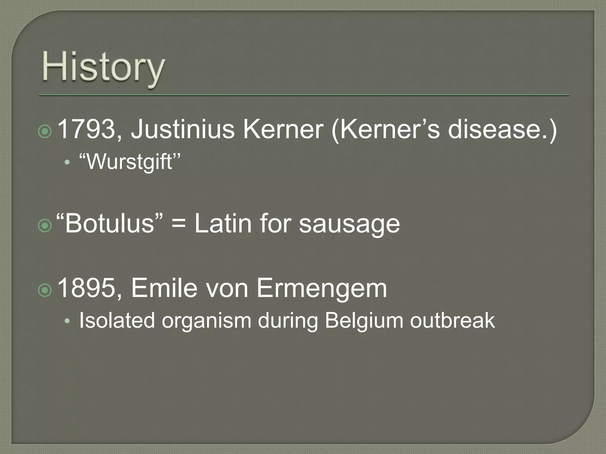 Clostridium botulinum | PPTX